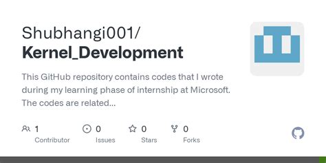 GitHub Shubhangi Kernel Development This GitHub Repository Contains Codes That I Wrote