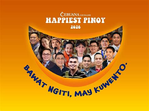Cebuana Lhuillier Happiest Pinoy Encourages Filipinos To Share