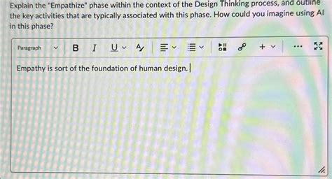 Solved Explain The Empathize Phase Within The Context Of Chegg Com