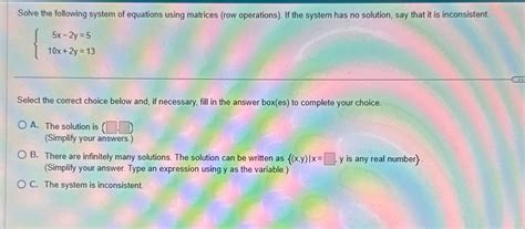 solved solve the following system of equations using