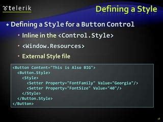 WPF Templating And Styling PPT
