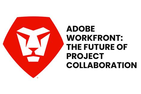 Adobe Workfront The Future Of Project Collaboration
