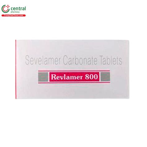 Thuốc Revlamer 800mg điều Trị Tăng Nồng độ Phosphat Máu