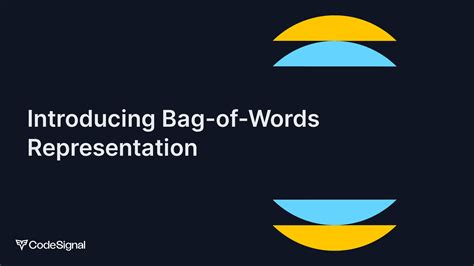 Implementing Bag Of Words Representation Codesignal Learn