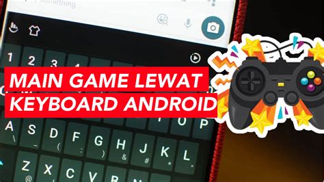 Cara Bermain Game Langsung Dari Keyboard Android Inwepo