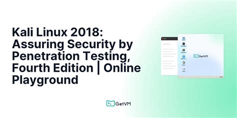 kali linux 2018 assuring security by penetration testing fourth