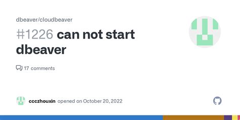 Can Not Start Dbeaver · Issue 1226 · Dbeavercloudbeaver · Github
