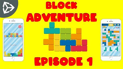Block Adventure Puzzle Block Mobile Game Unity Tutorial Episode 1