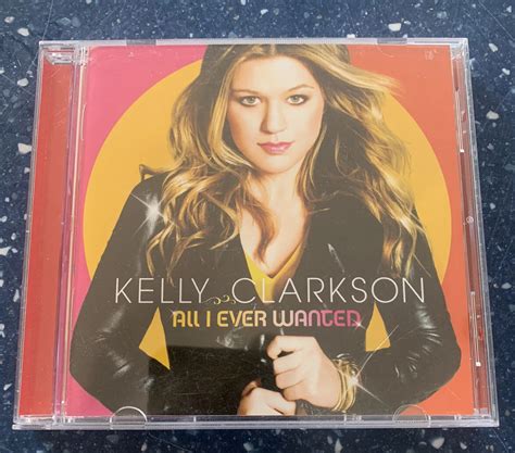 Kelly Clarkson All I Ever Wanted Deluxe