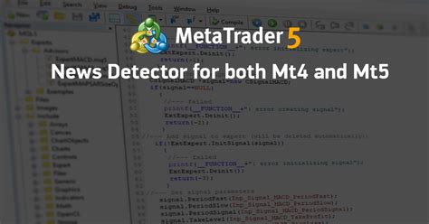 free download of the news detector for both mt4 and mt5 expert by
