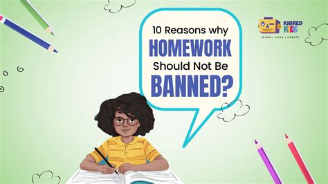 Why Homework Should Not Be Banned Pros And Cons In 2024