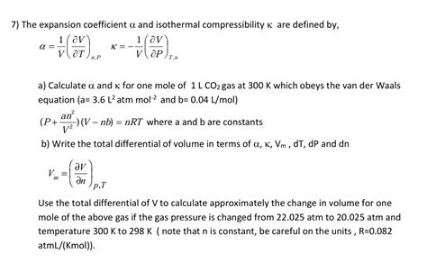 Solved The Expansion Coefficient α ﻿and Isothermal