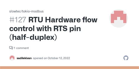 Rtu Hardware Flow Control With Rts Pin Half Duplex · Issue 127