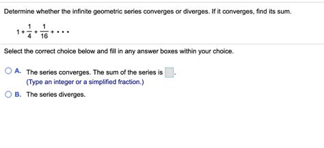 solved determine whether the infinite geometric series