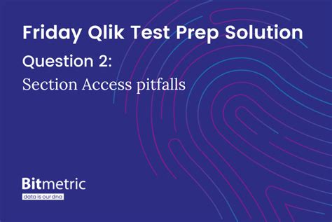 Qlik Section Access And Its Pitfalls