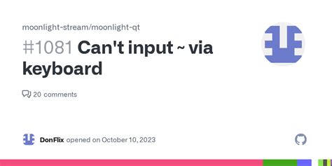can t input ~ via keyboard · issue 1081 · moonlight stream moonlight