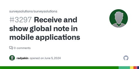 Receive And Show Global Note In Mobile Applications · Issue 3297