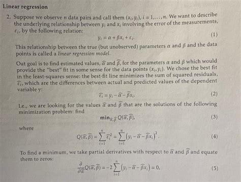 Solved Suppose We Observe N Data Pairs And Call Them Chegg