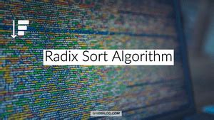 Radix Sort Algorithm GyanBlog