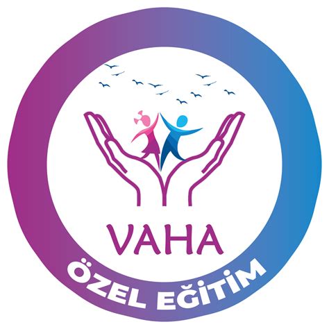 Hakkımızda Vaha Özel Eğitim Ve Rehabilitasyon Merkezi