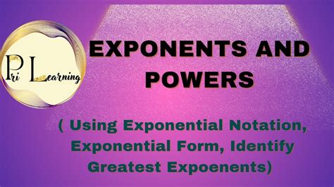 Using Exponential Notation Exponential Formidentify Greatest