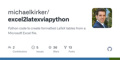 Github Michaelkirkerexcel2latexviapython Python Code To Create