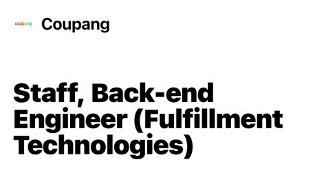 Staff Back End Engineer Wms At Coupang