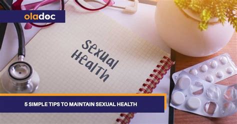 5 Simple Tips To Maintain Sexual Health Sexual Health Oladoc Com