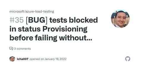 BUG Tests Blocked In Status Provisioning Before Failing Without Reason Issue Microsoft