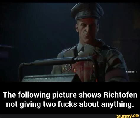 Richtofen Just Being Richtofen Artofit