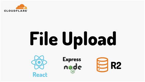 cloudflare r2にnode js express からファイルアップロード react アールエフェクト
