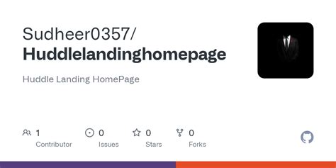 GitHub Sudheer Huddlelandinghomepage Huddle Landing HomePage
