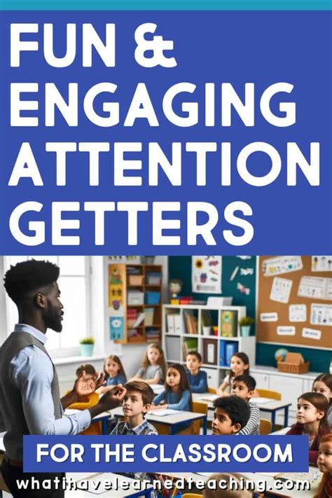 76 Fun Attention Getters To Use As Call And Responses