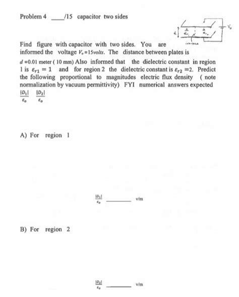 Solved Problem Capacitor Two Sides Find Figure With Chegg