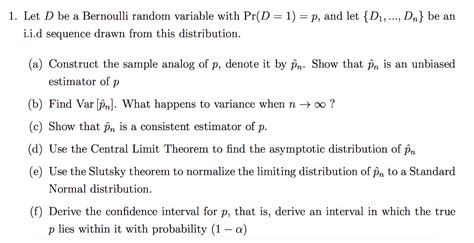Solved Let D Be A Bernoulli Random Variable With Prd 1
