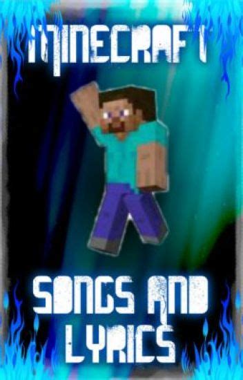 Minecraft Song Lyrics Evertanoshii Wattpad