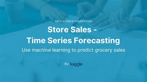 Store Sales Time Series Forecasting Saturn Cloud