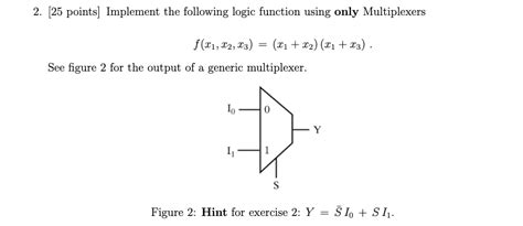Solved 2 25 Points Implement The Following Logic Function