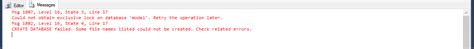 Create Database Fails Could Not Obtain Exclusive Lock On Database ‘model Sql Notes From