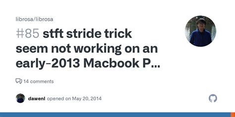 Stft Stride Trick Seem Not Working On An Early 2013 Macbook Pro With