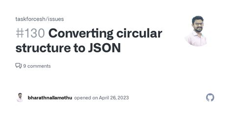 Converting Circular Structure To Json · Issue 130 · Taskforceshissues