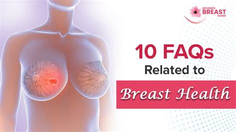 10 Faqs Related To Breast Health Advance Breast Clinic