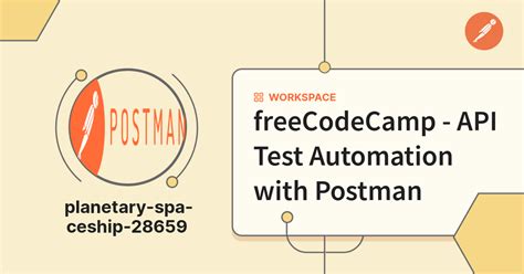 Freecodecamp Api Test Automation With Postman Postman Api Network