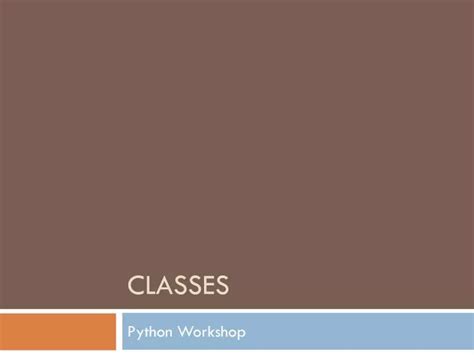 Ppt Classes Powerpoint Presentation Free Download Id5579544