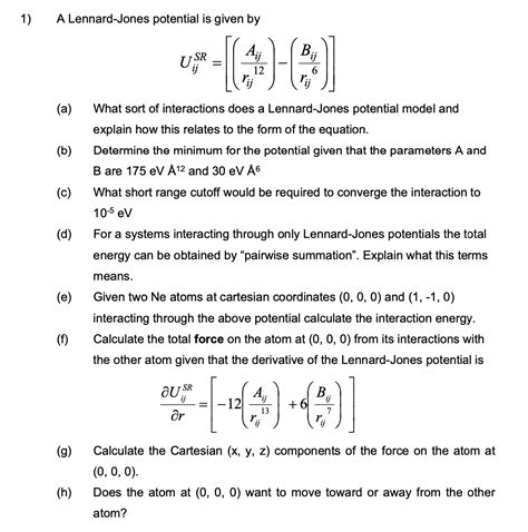 Solved 1 A Lennard Jones Potential Is Given By