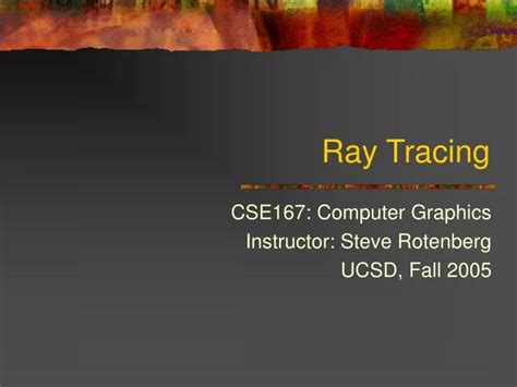 Ppt Ray Tracing Powerpoint Presentation Free Download Id349892