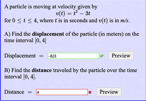 solved a particle is moving at velocity given by v t ť