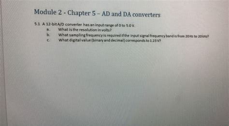 solved module 2 chapter 5 ad and da converters 5 1 a