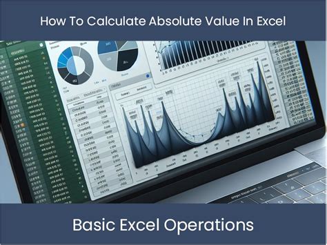 excel tutorial how to calculate absolute value in excel excel