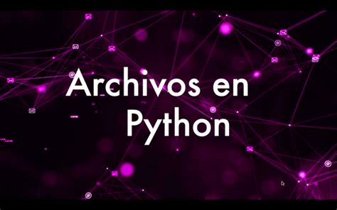 Leer archivos en Python por línea y por palabra Ejemplos explicados